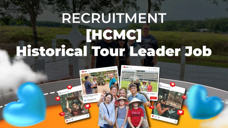 [HCMC] – Historical Tour Leader Job - AN Tours Vietnam